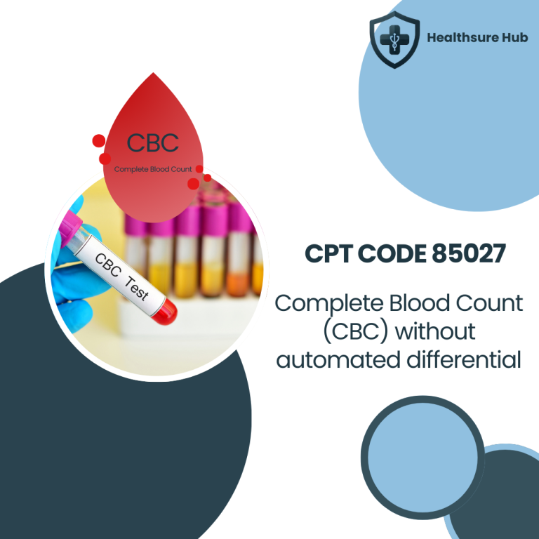 Understanding CPT Code 85027 - CBC Without Differential